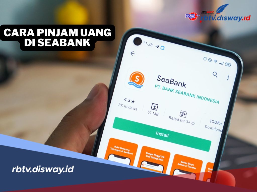 Cara Pinjam Uang Cepat di SeaBank, Cair dalam 5 Menit! - Patrolmedia.co.id